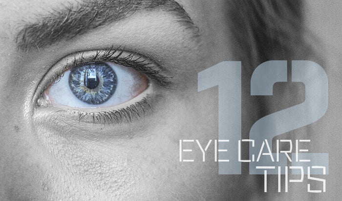 12 Eye Care Tips for National Eye Care Month